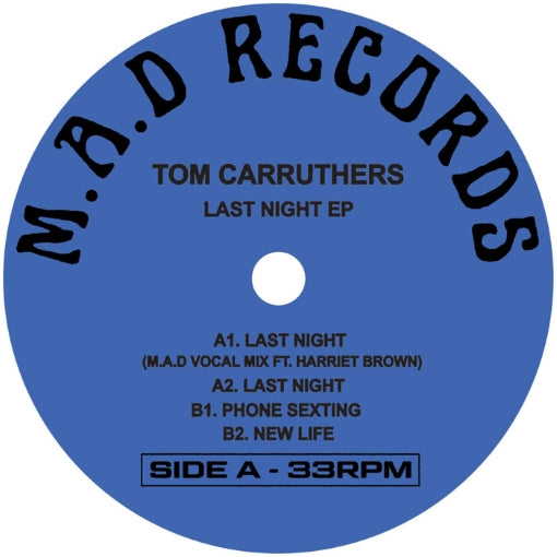 Tom Carruthers / M.A.D 011 Last Night EP – Luv4Wax