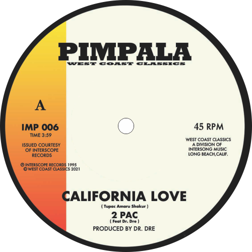 2 Pac, Ice Cube / California Love b/w Jackin For Beats (2025 Repress ...