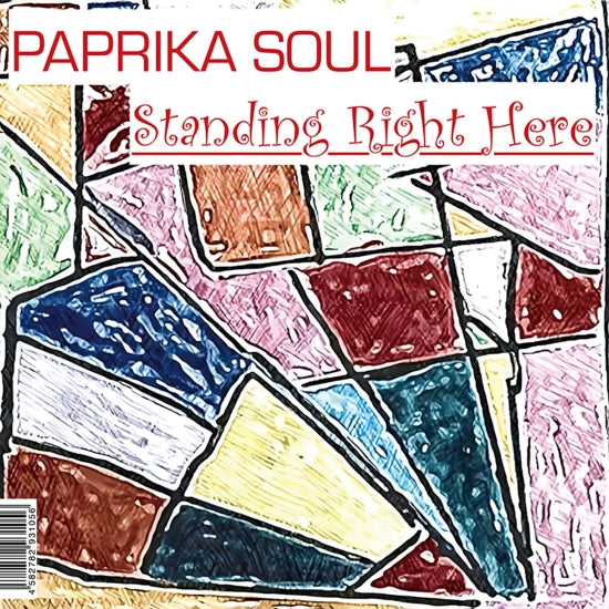 Paprika Soul ‎/ Standing Right Here (Melba Moore cover) – Luv4Wax