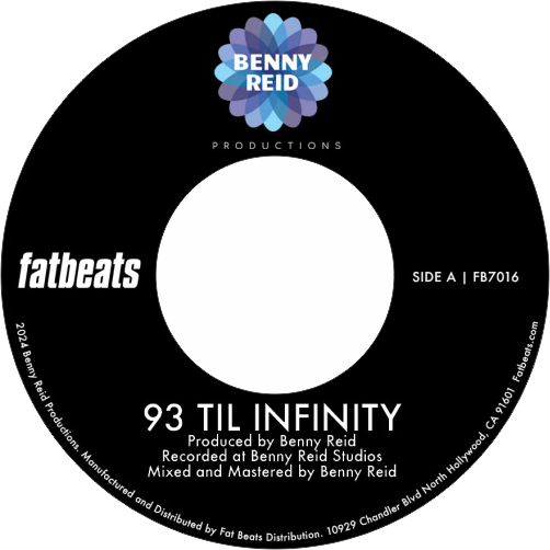Benny Reid / 93 Till Infinity b/w Day One (Souls Of Mischief, D.I.T.C ...