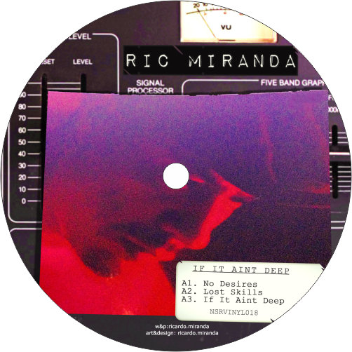 Ricardo Miranda / If It Ain't Deep – Luv4Wax