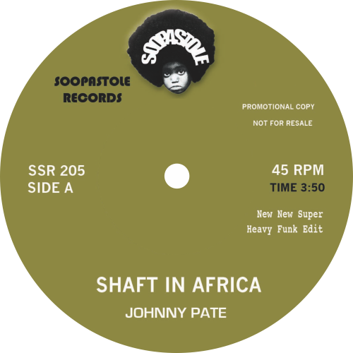 Johnny Pate, Bobby Womack / Shaft In America b/w Across 110TH (2025 Re ...