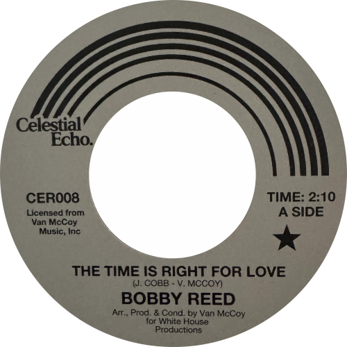 Bobby Reed / The Time Is Right For Love b/w If I Don't Love You – Luv4Wax