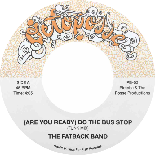The Fatback Band / The Bus stop Band – Luv4Wax